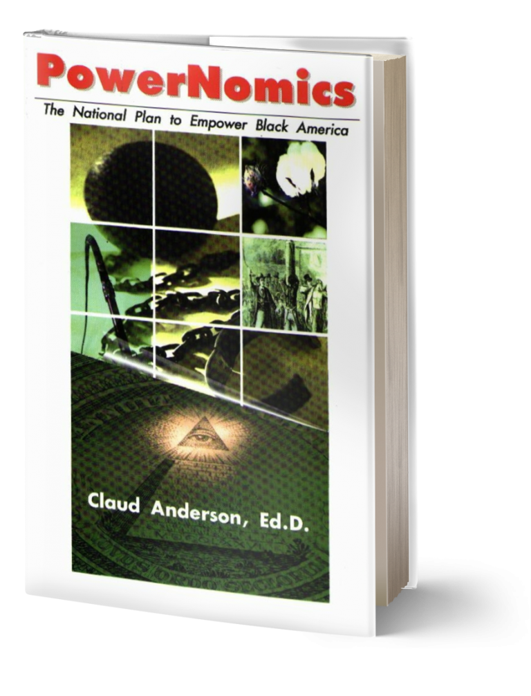 Dr. Claud Anderson | PowerNomics® Corporation of America, Inc.